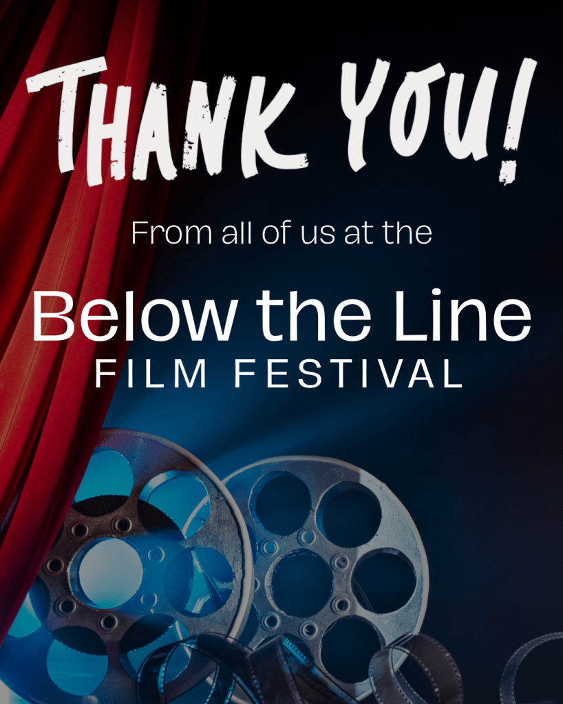 Below the Line Film Festival 2025 Shines a Light on Collaboration ...